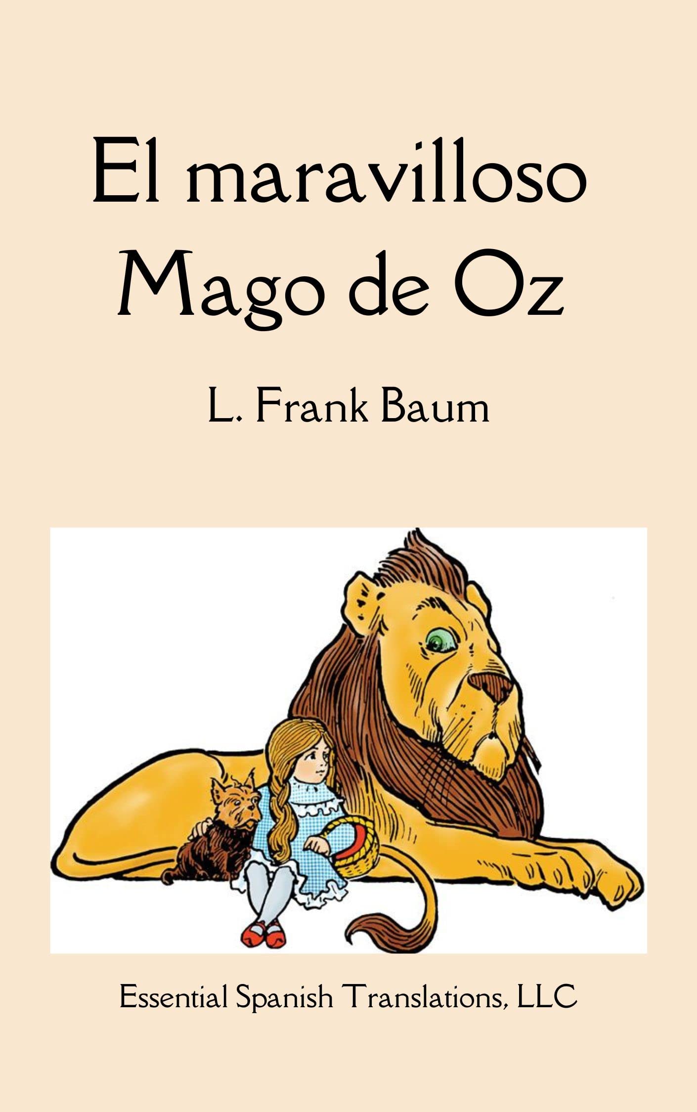 El maravilloso Mago de Oz (Spanish Edition) by L. Frank Baum | Goodreads