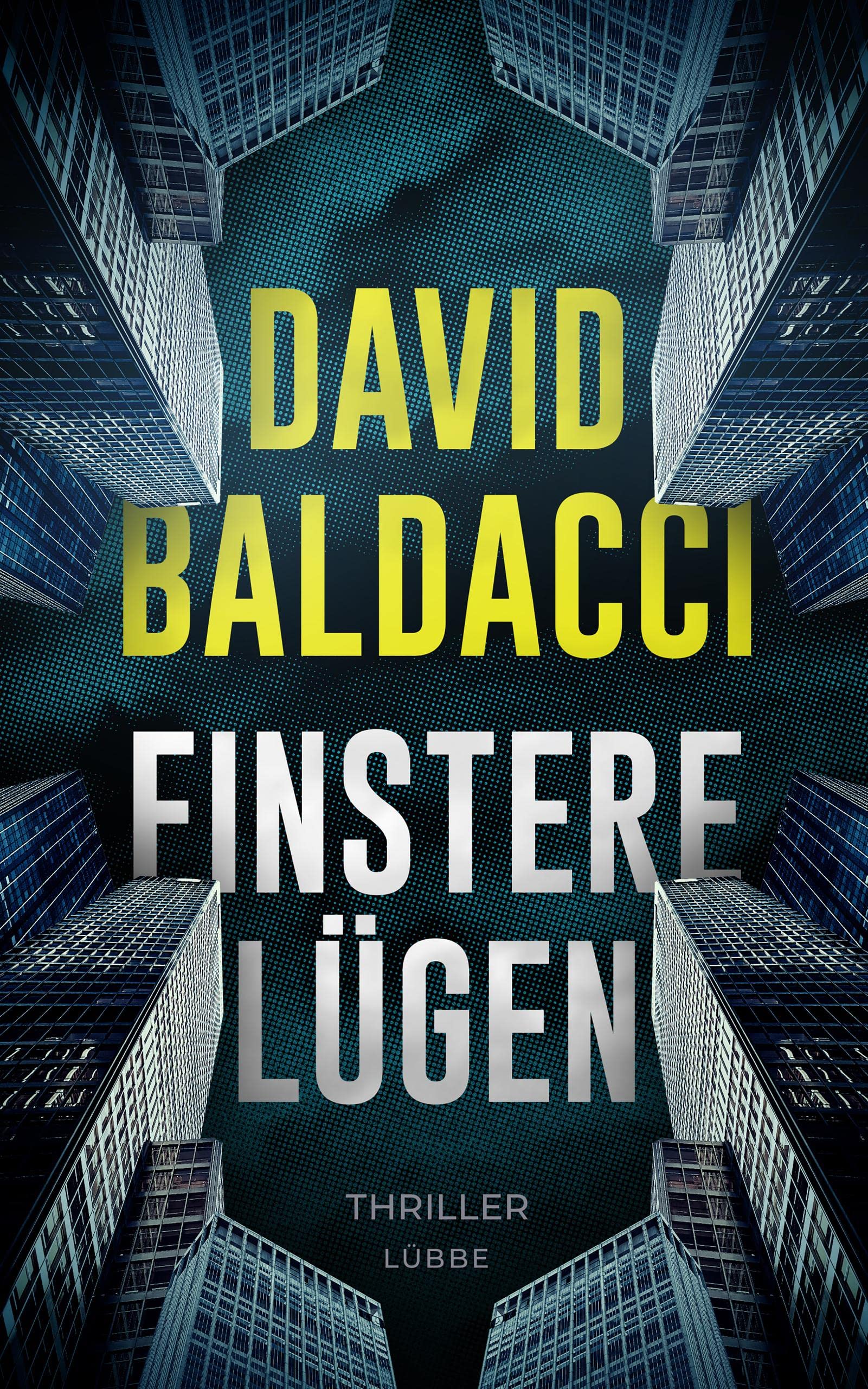 Finstere Lügen: Thriller (Die Travis-Devine-Serie 1) by David Baldacci | Goodreads