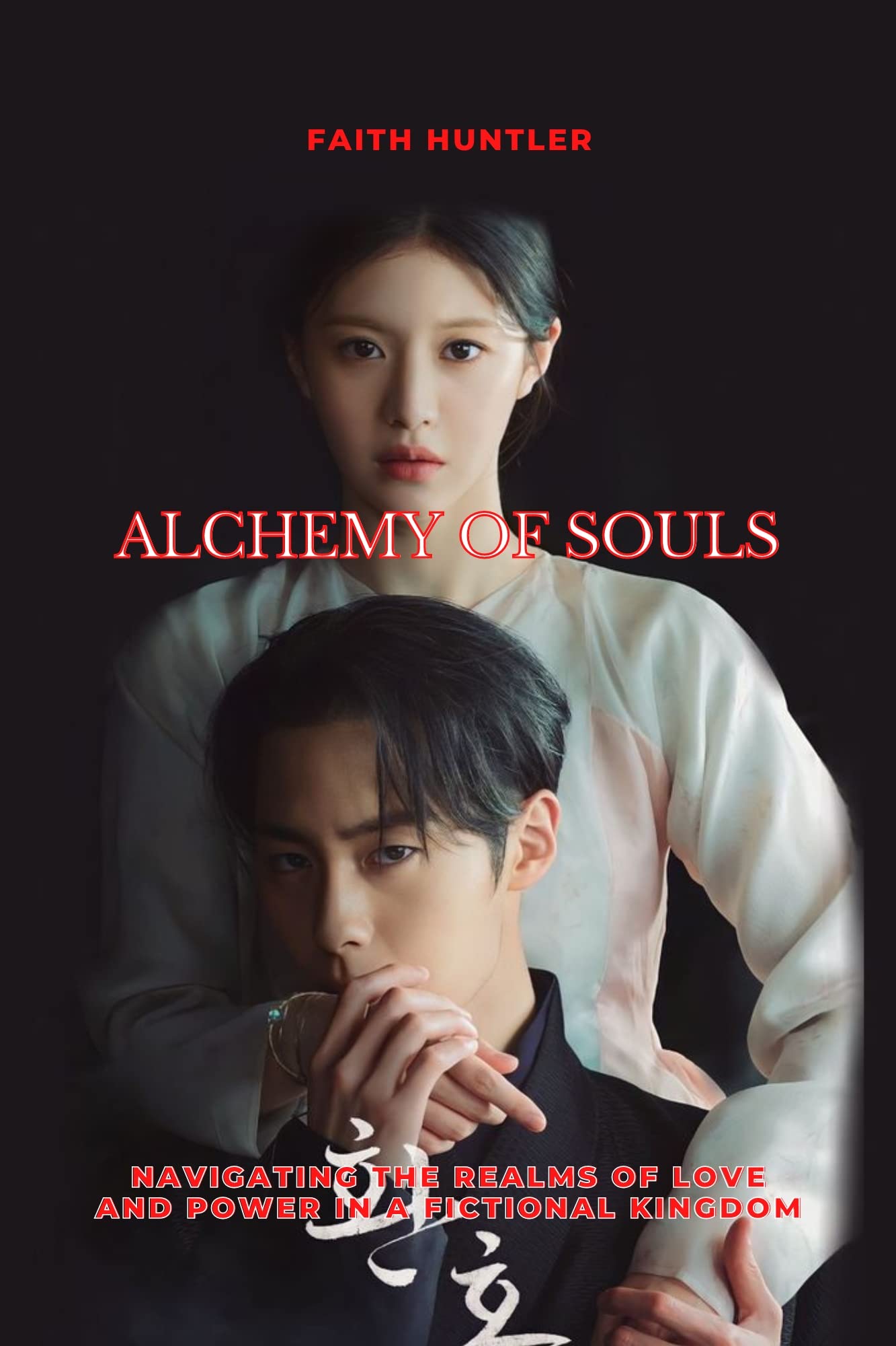 Alchemy of Souls An Exposition: Navigating the Realms of Love and Power ...