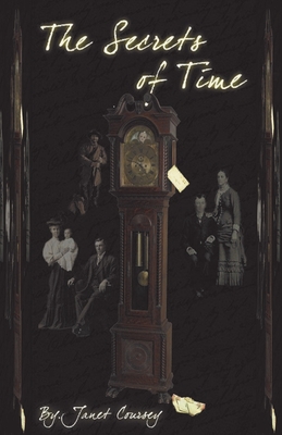 The Secrets of Time by Janet Coursey | Goodreads
