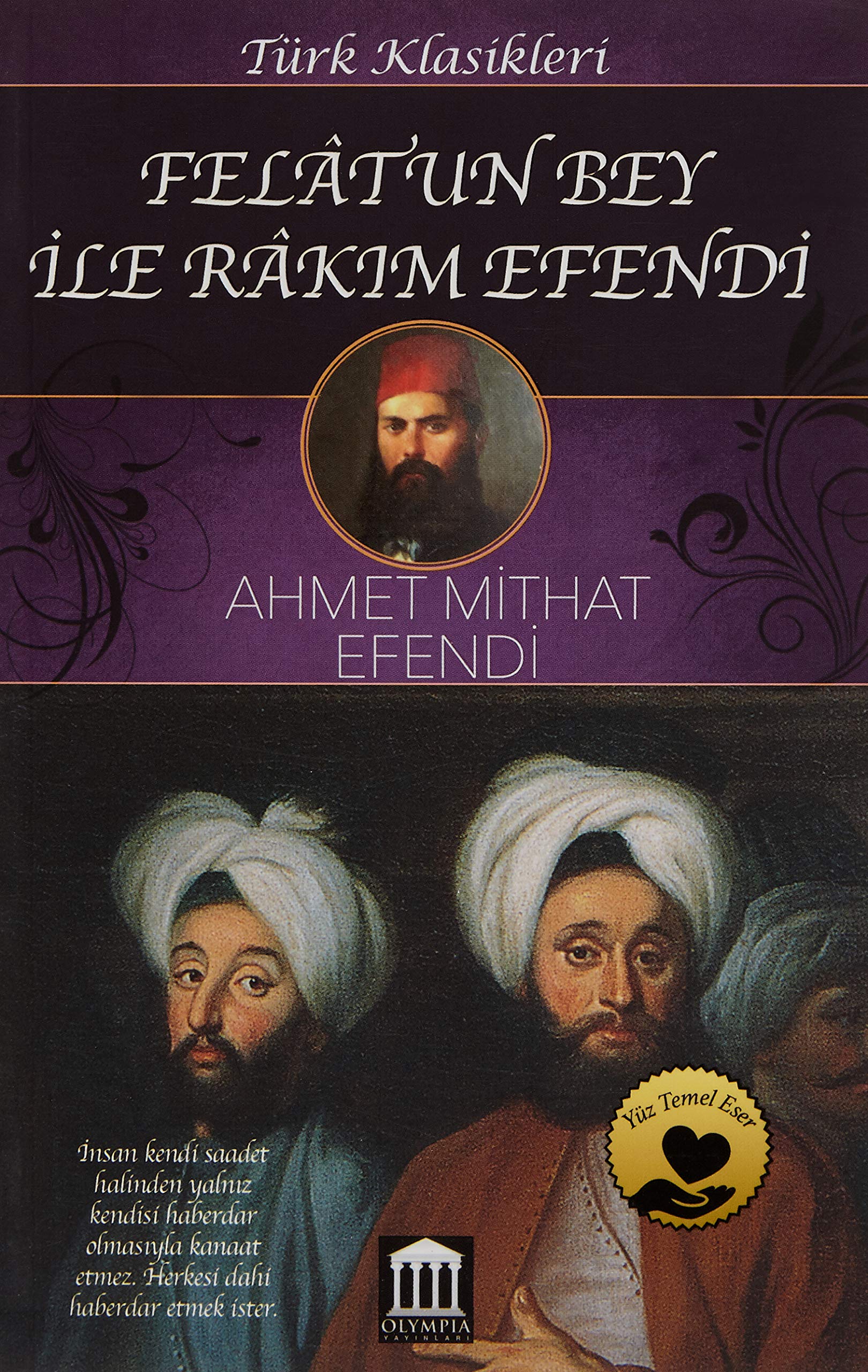 Felâtun Bey Ile Râkim Efendi by Ahmed Midhat Efendi | Goodreads
