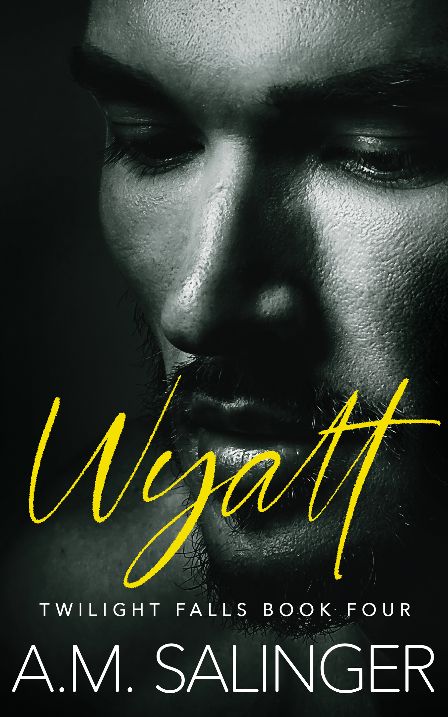Wyatt (Twilight Falls, #4) by A.M. Salinger | Goodreads