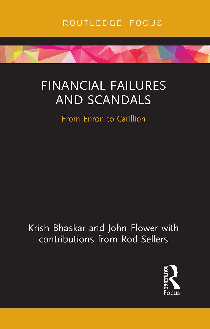 Financial Failures and Scandals by Krish Bhaskar | Goodreads
