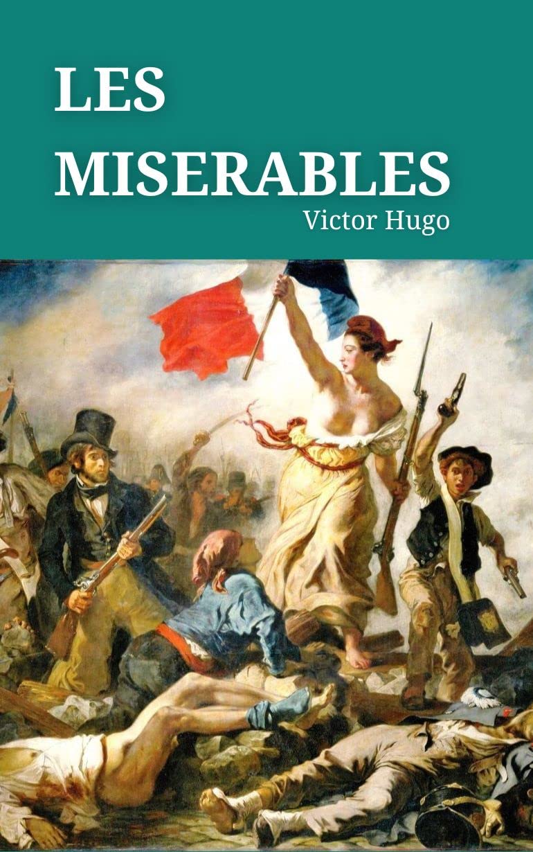 Les Miserables (Abridged) by Victor Hugo | Goodreads