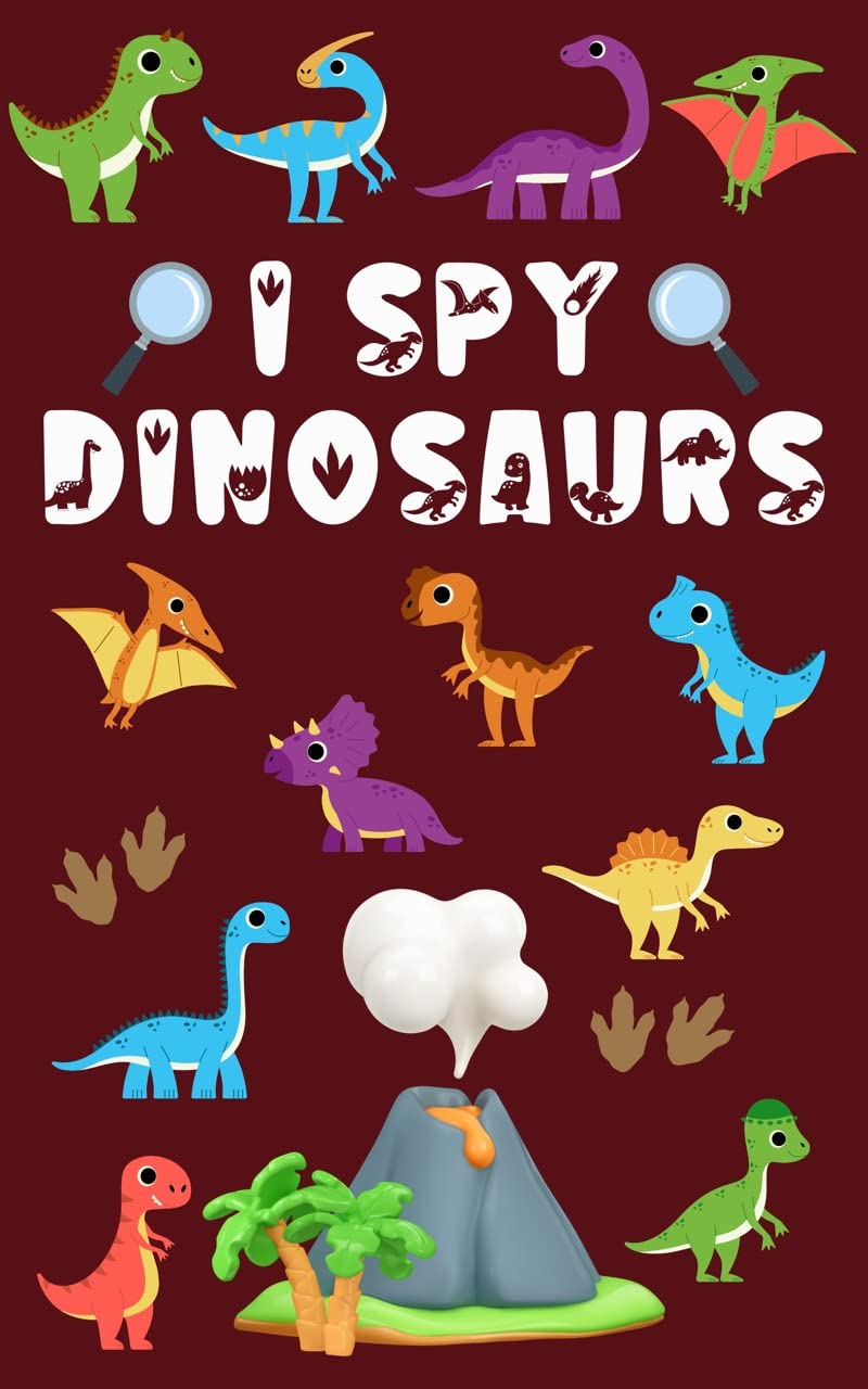 I Spy Dinosaur Book for Kids Ages 2-5 • Full Color Seek and Find ...