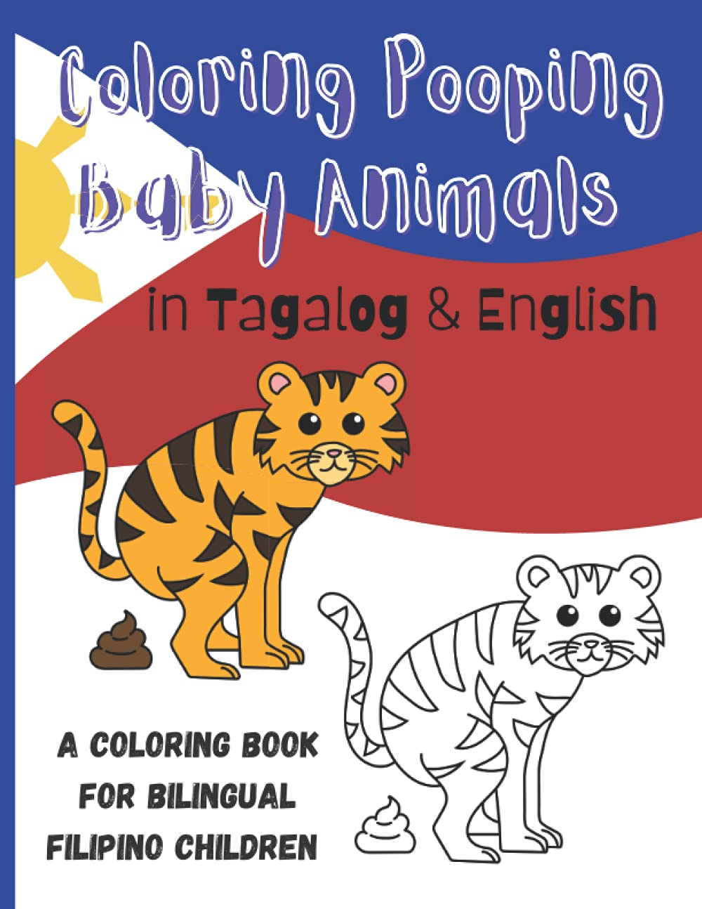Coloring Pooping Baby Animals in Tagalog & English. A Coloring Book for ...