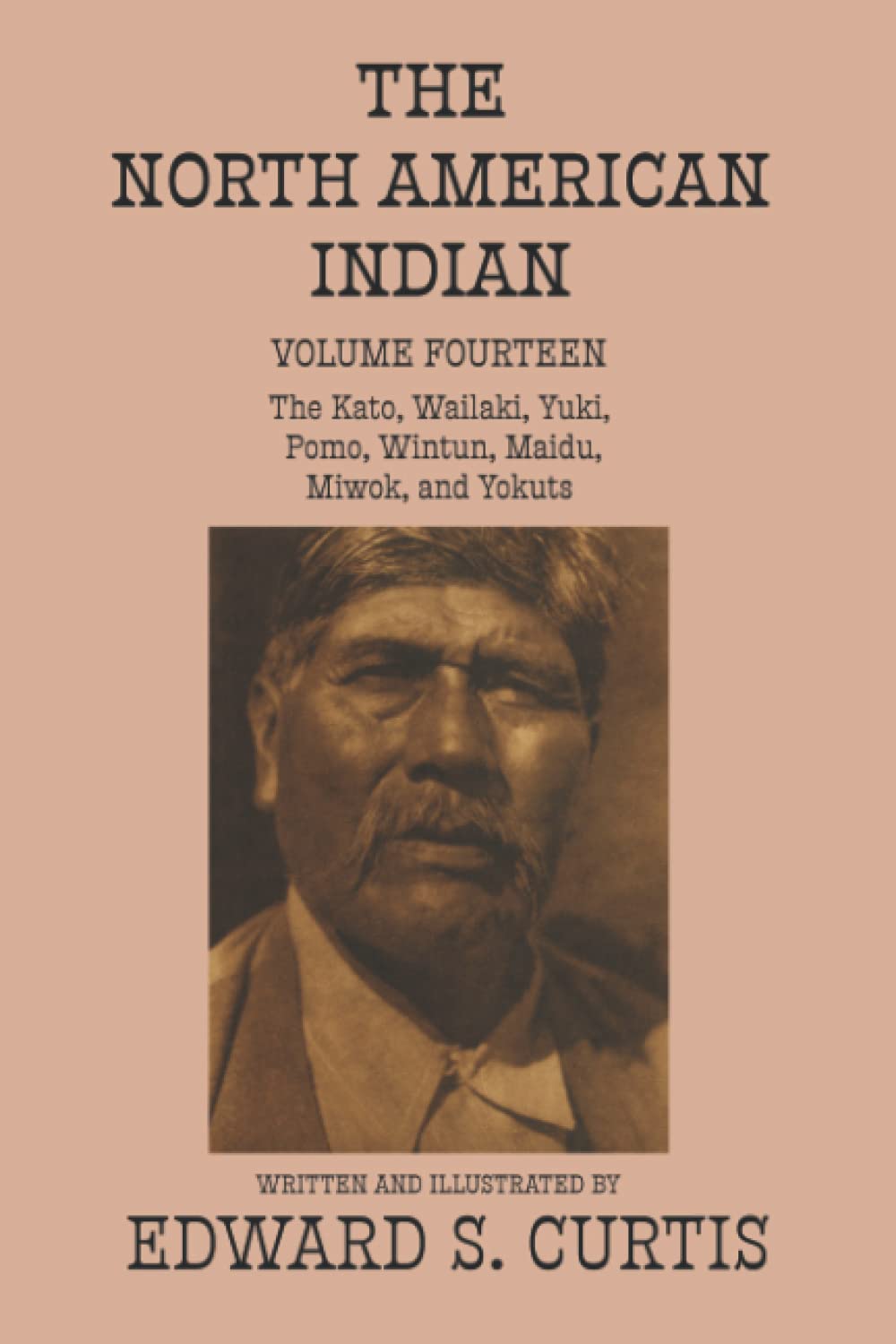 The North American Indian: Volume Fourteen: The Kato, Wailaki, Yuki ...