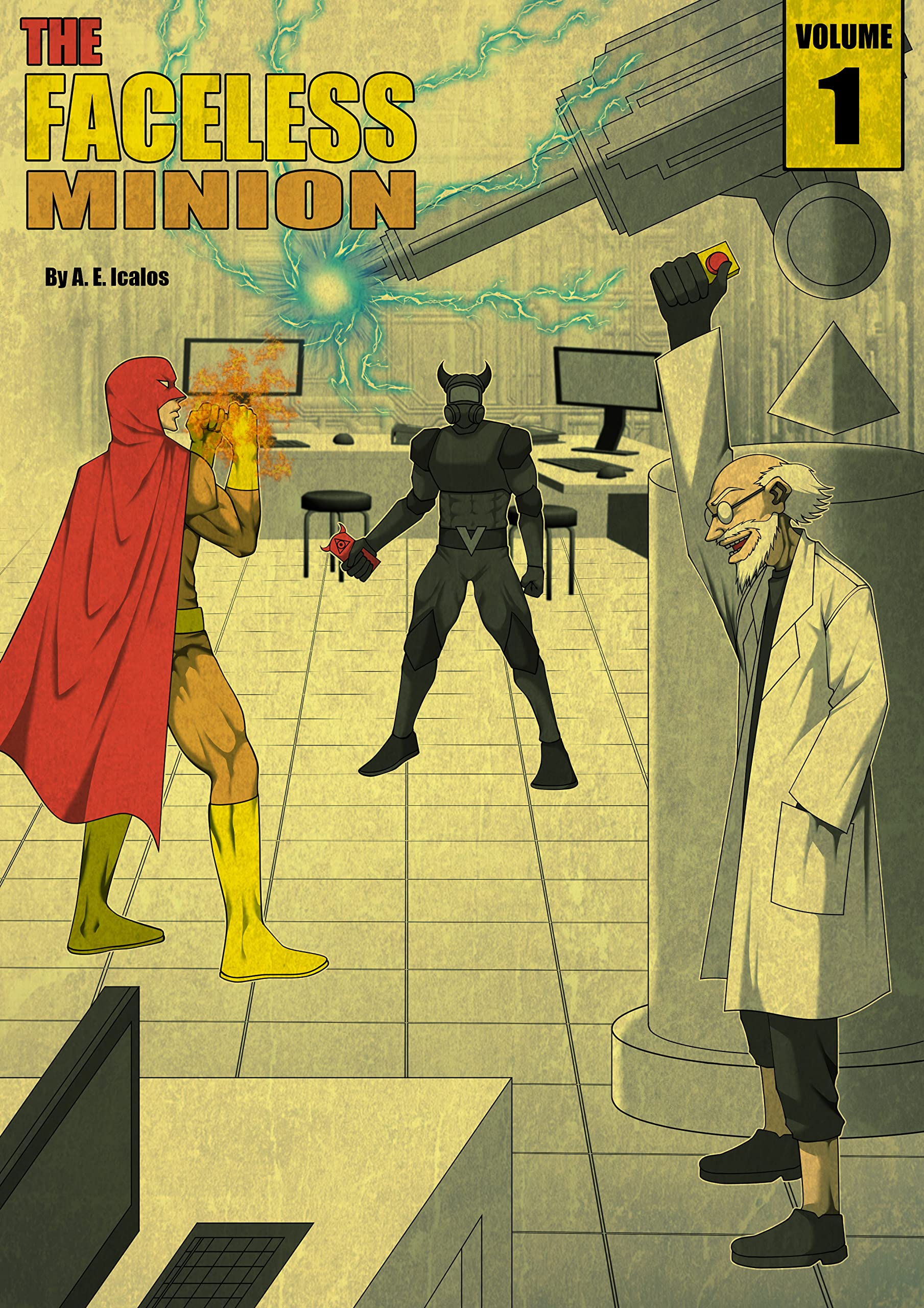 The Faceless Minion: Volume 1 by Icalos | Goodreads