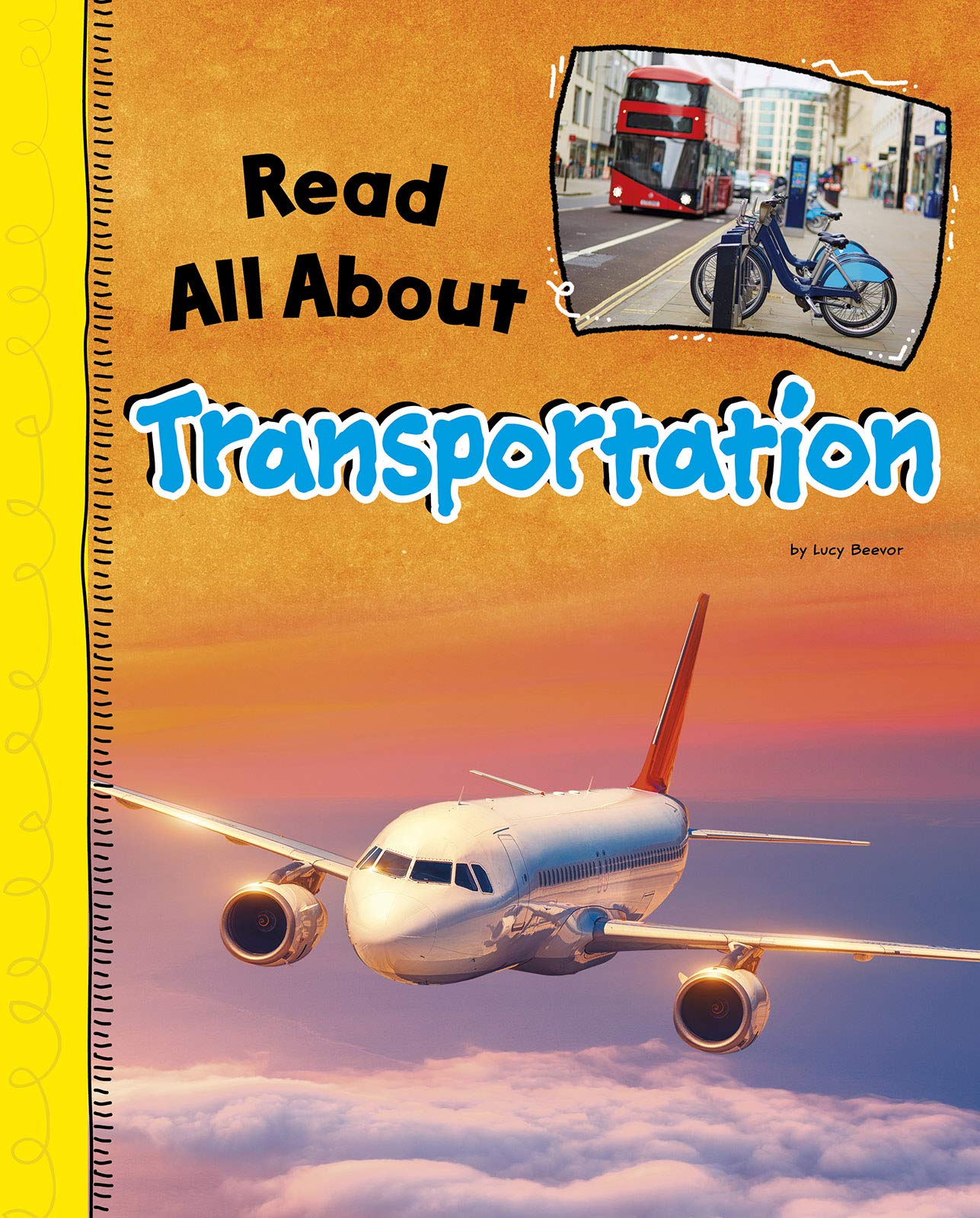 Read All About Transportation (Read All About It) by Lucy Beevor ...