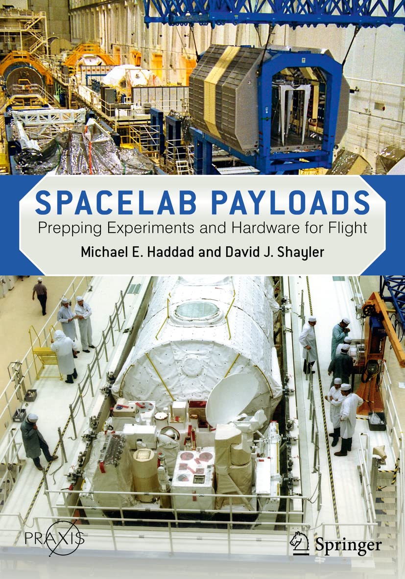 Spacelab Payloads: Prepping Experiments and Hardware for Flight by ...