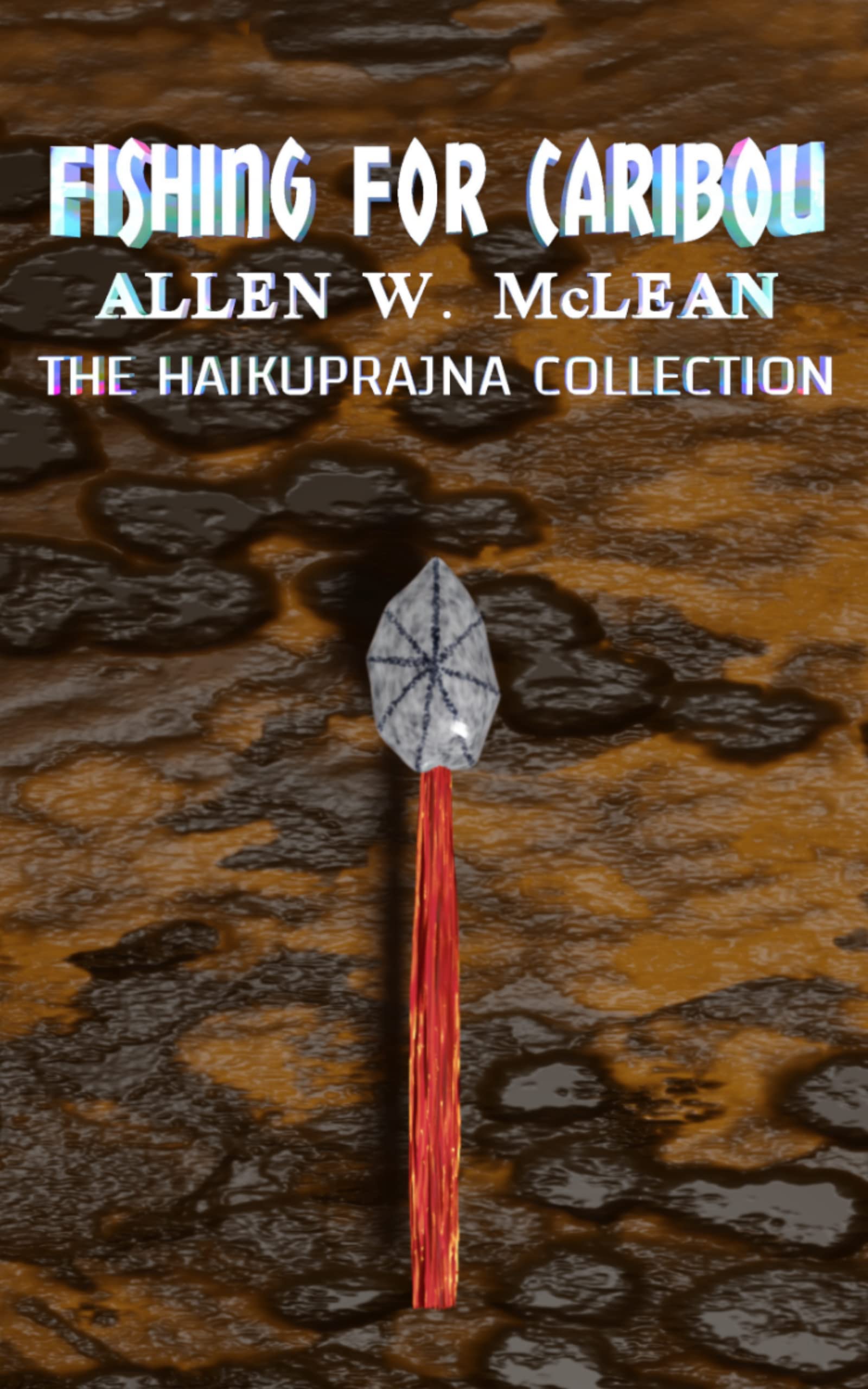 Fishing for Caribou by Allen W. McLean | Goodreads