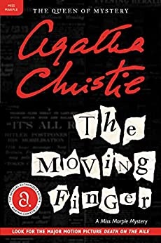 The Moving Finger (Miss Marple, #4) by Agatha Christie | Goodreads