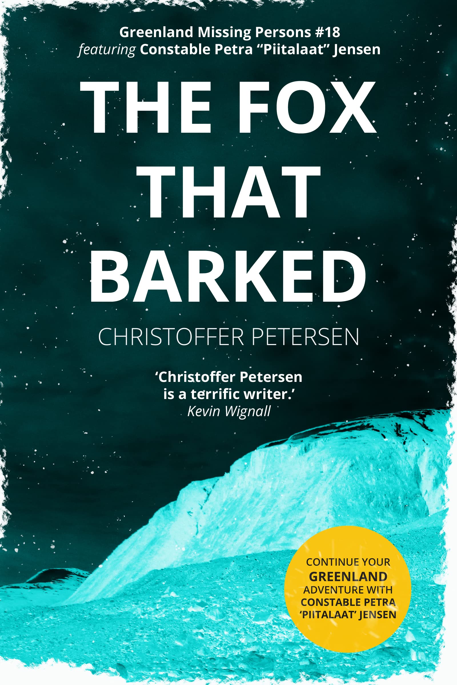 The Fox that Barked: A Constable Petra Jensen Novella by Christoffer ...
