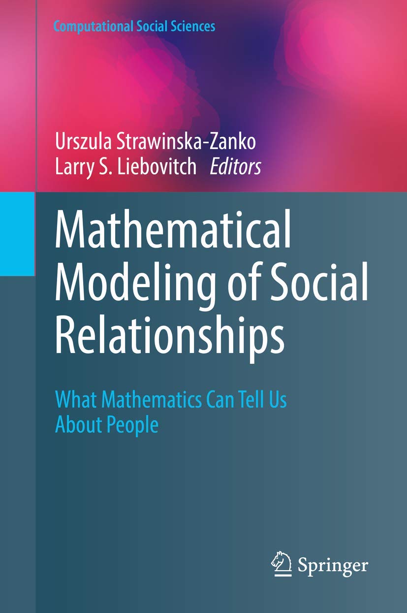 Mathematical Modeling Of Social Relationships What Mathematics Can mathematical-modeling-of-social-relationships-what-mathematics-can