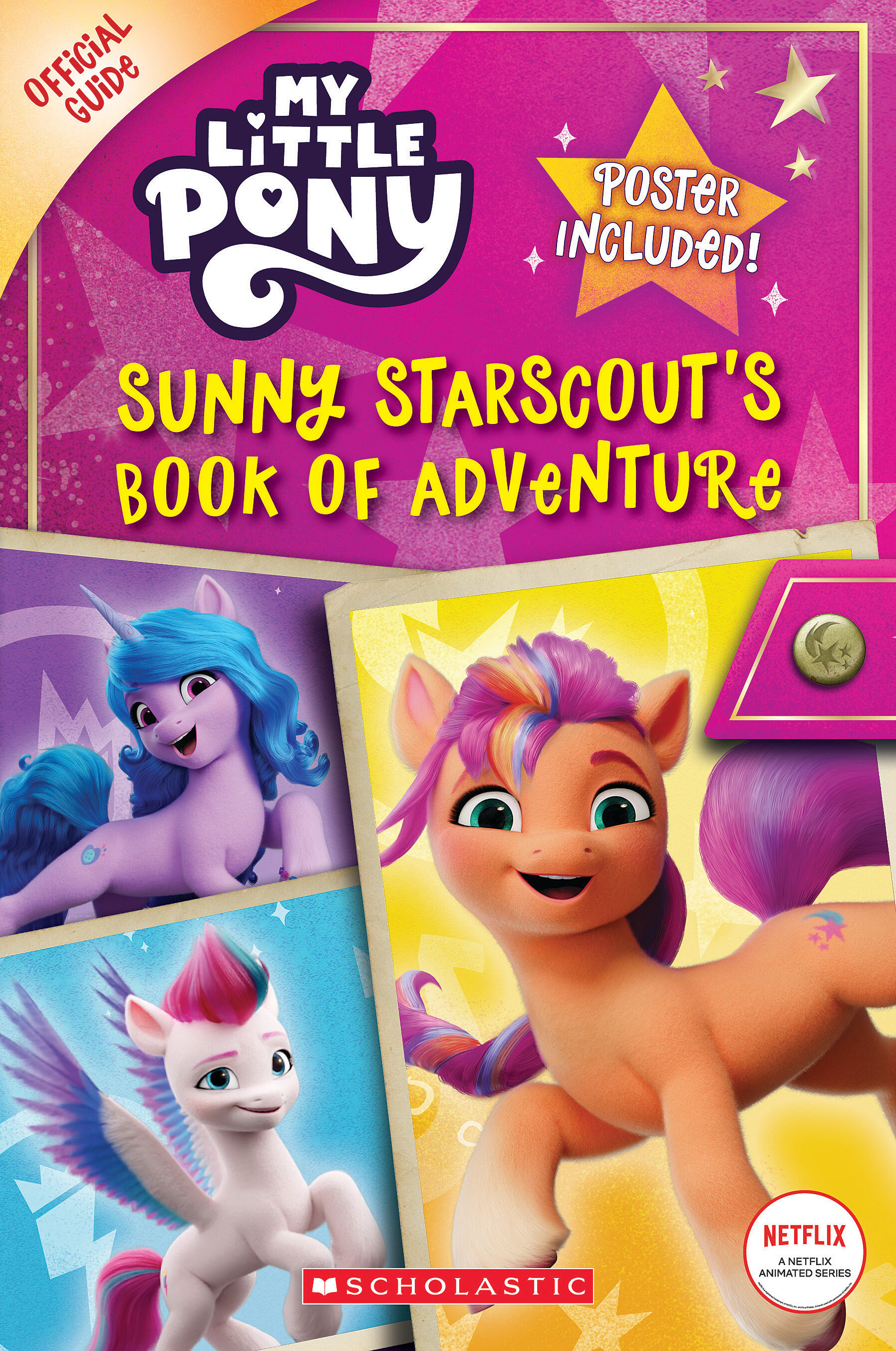 Sunny Starscout's Book of Adventure (My Little Pony Official Guide) by ...