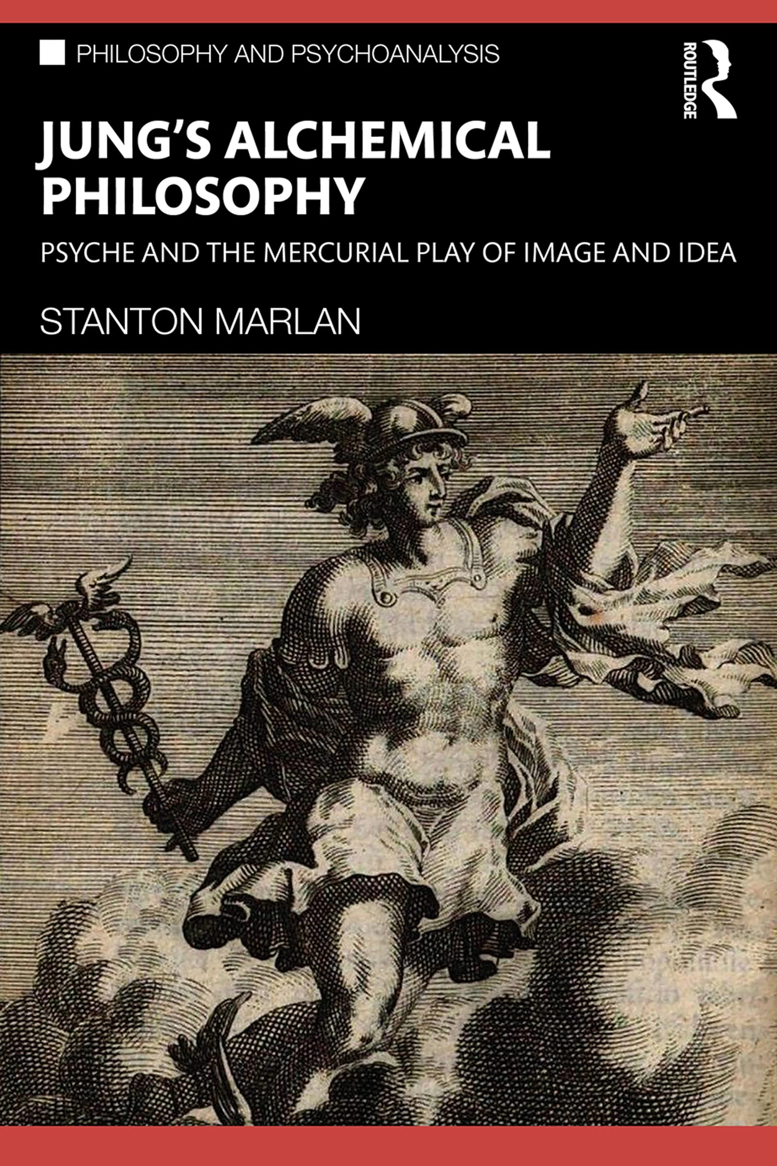 Jung’s Alchemical Philosophy: Psyche and the Mercurial Play of Image ...