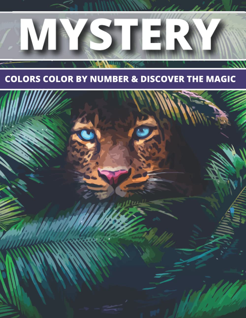 Mystery Colors Color By Number & Discover The Magic: Color by Number ...