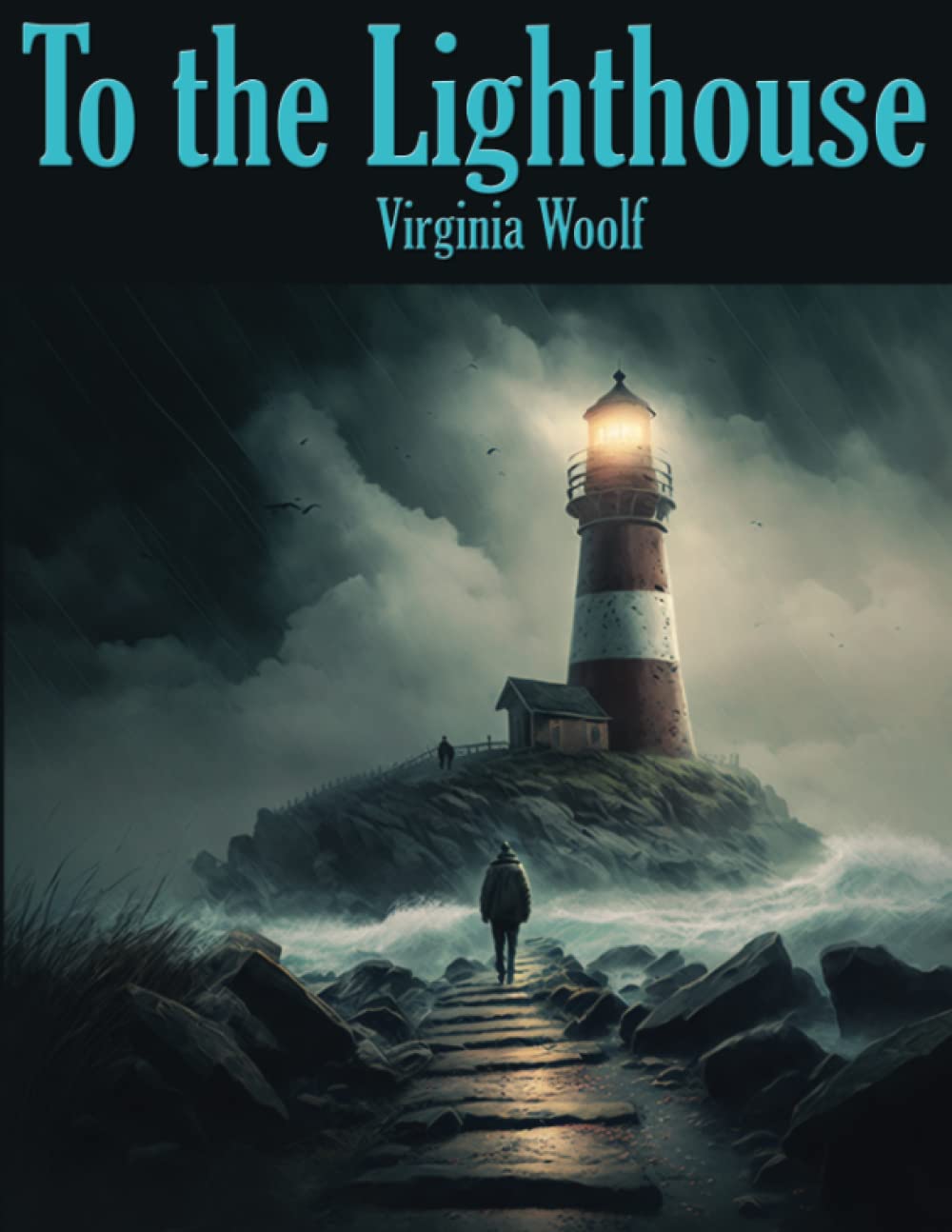 To the Lighthouse: Complete and Unabridged by Virginia Woolf | Goodreads