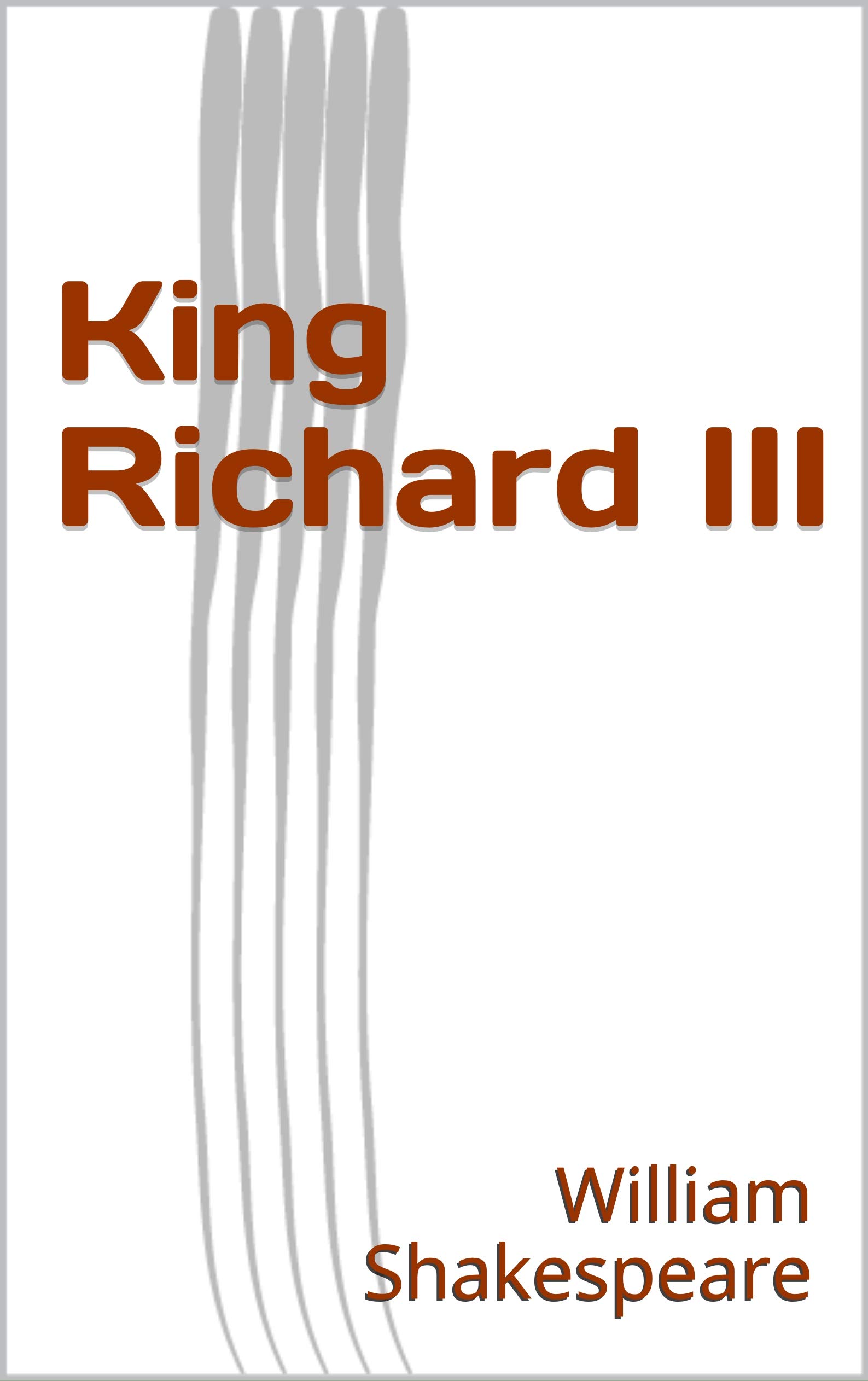 King Richard III by William Shakespeare | Goodreads