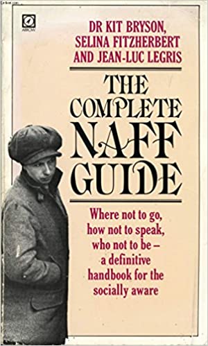 Complete Naff Guide by Mark Reddy | Goodreads