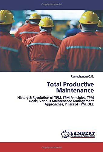Total Productive Maintenance: History & Revolution of TPM, TPM ...