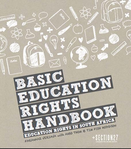 Basic Education Rights Handbook: Education Rights in South Africa by ...