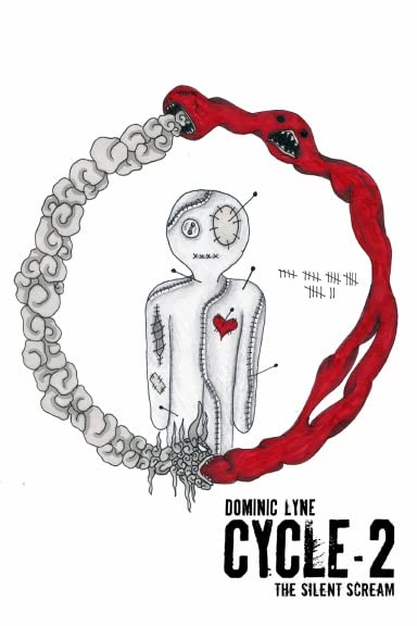 Cycle-2: The Silent Scream by Dominic Lyne | Goodreads