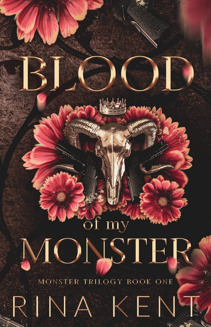 Blood of My Monster (Monster Trilogy, #1) by Rina Kent | Goodreads
