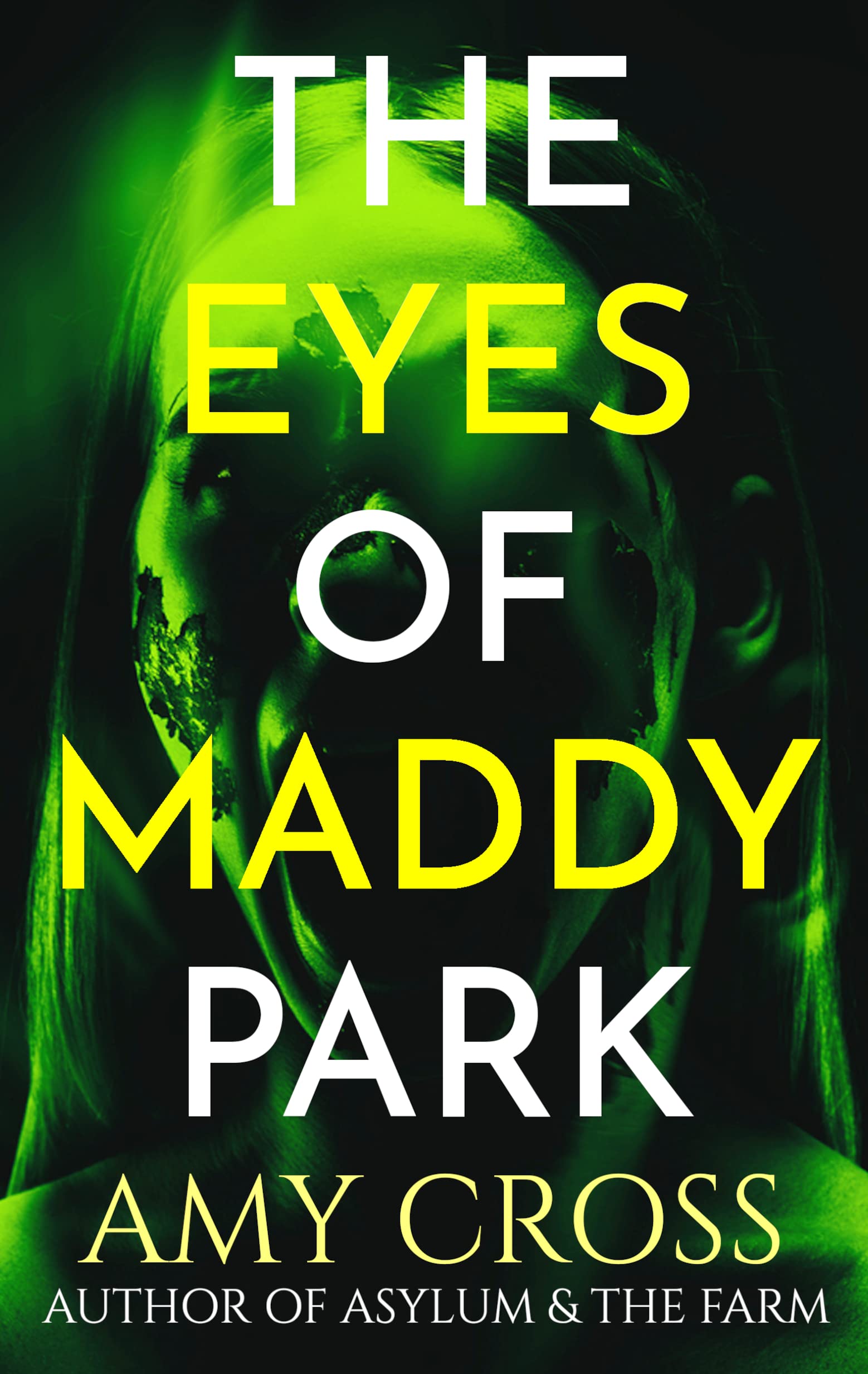 The Eyes of Maddy Park (The Strange Tales Collection) by Amy Cross ...