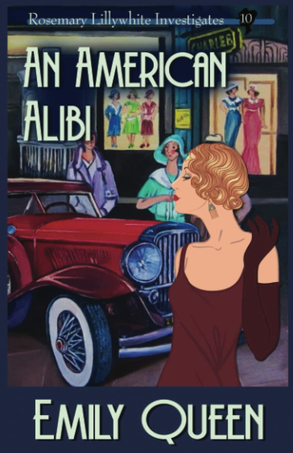 An American Alibi: A 1920s Murder Mystery by Emily Queen | Goodreads