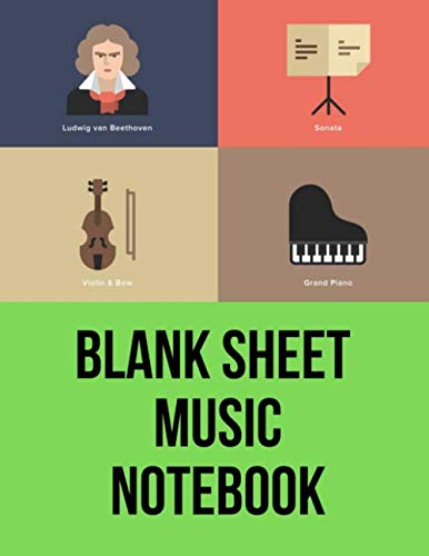 Blank Sheet Music Notebook: 12 staves with the treble clef and the bass ...