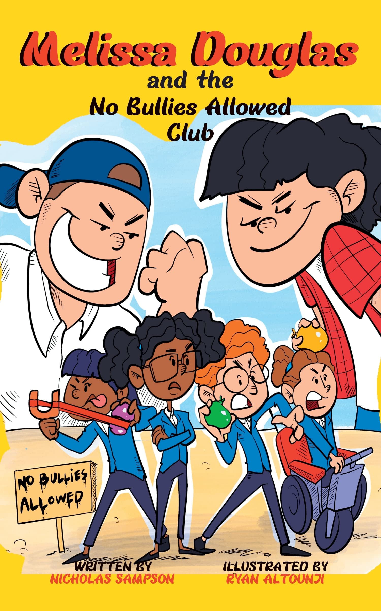 Melissa Douglas and the No Bullies Allowed Club by Nicholas Sampson ...