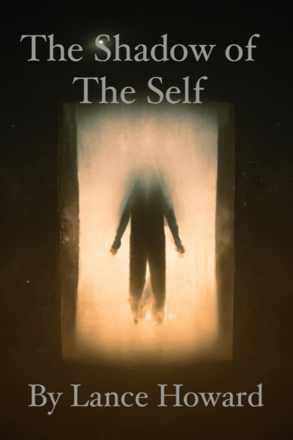 The Shadow of The Self: Maxims on The Self, The Ego, Love ...