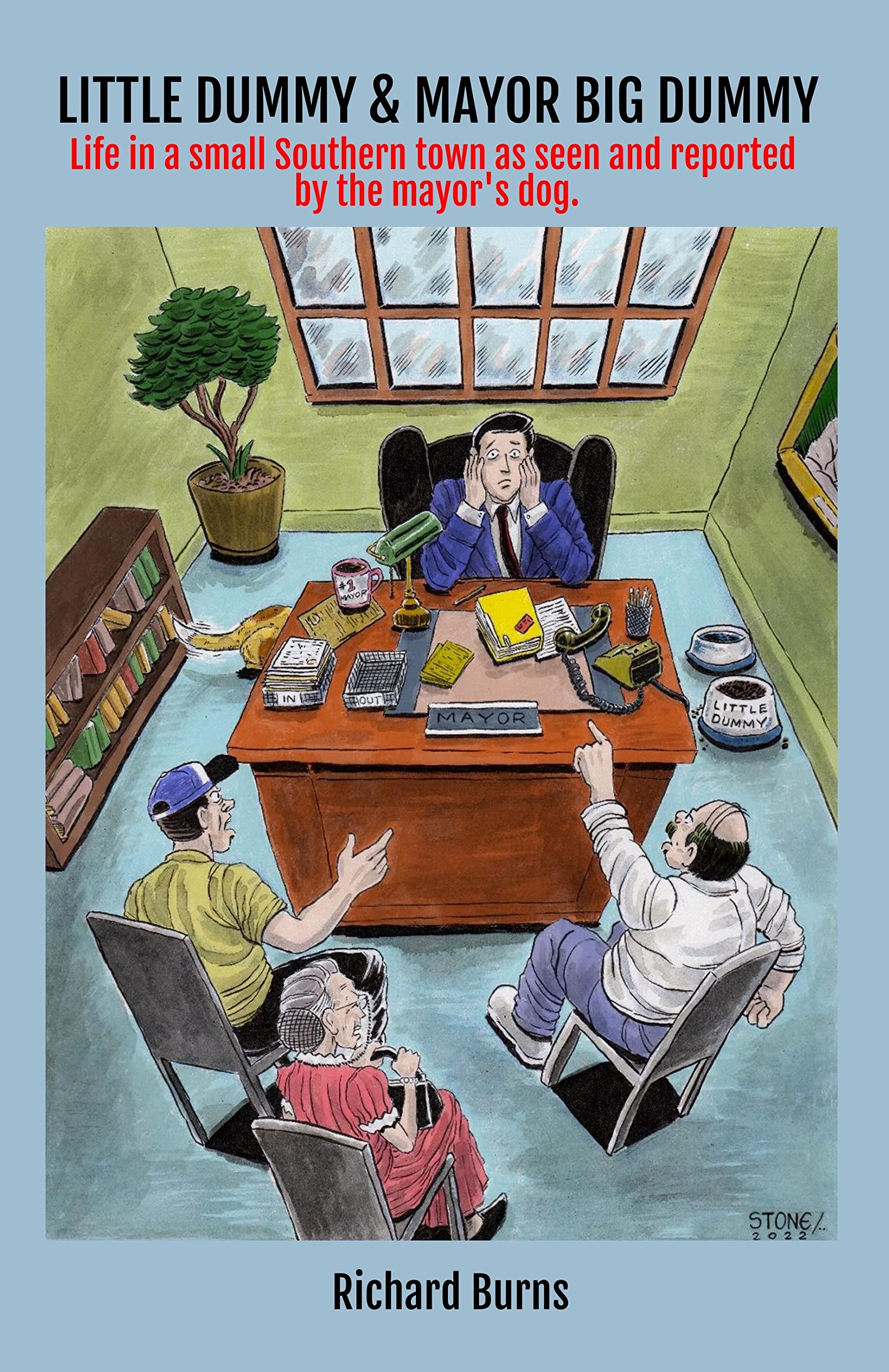 Little Dummy & Mayor Big Dummy: Life in a small Southern town as seen ...