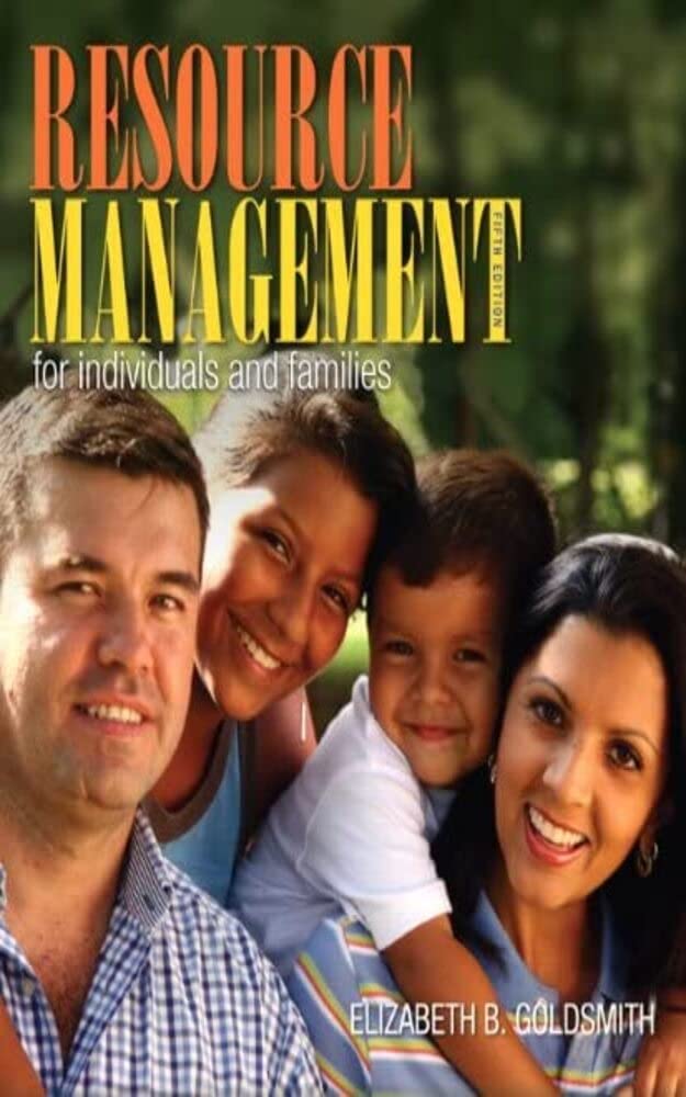 Resource Management for Individuals and Families by Elizabeth Goldsmith ...