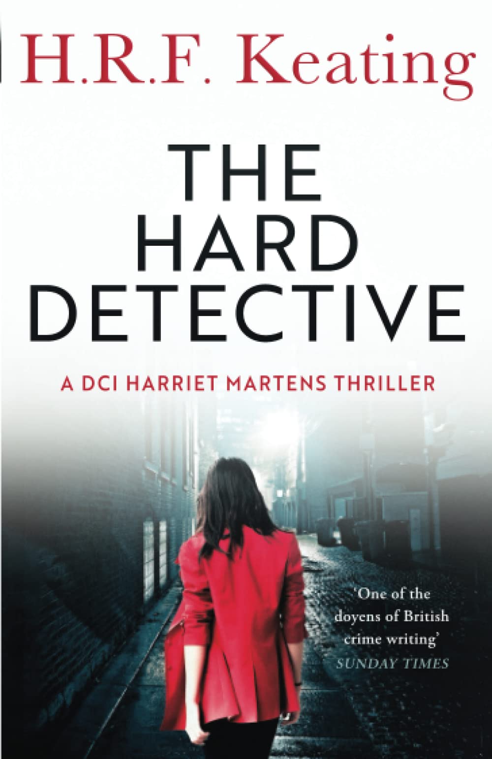 The Hard Detective (Harriet Martens Mysteries) by H.R.F. Keating ...