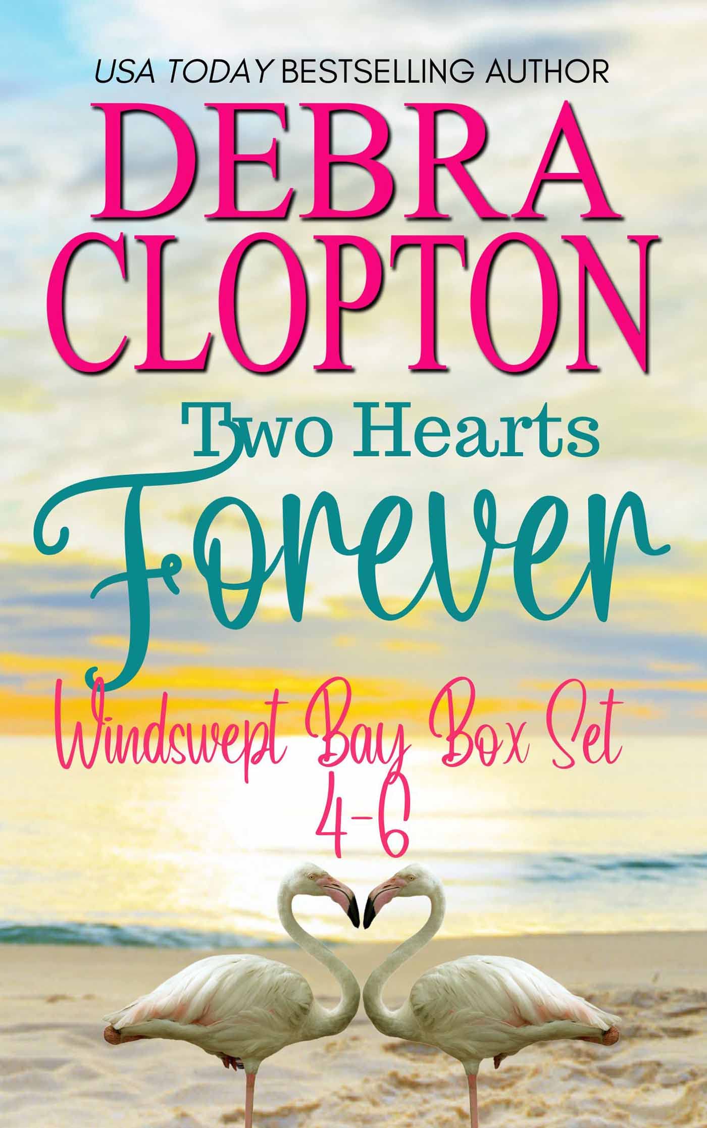 Two Hearts Forever: Windswept Bay Inn Box Set Books 4-6 by Debra ...