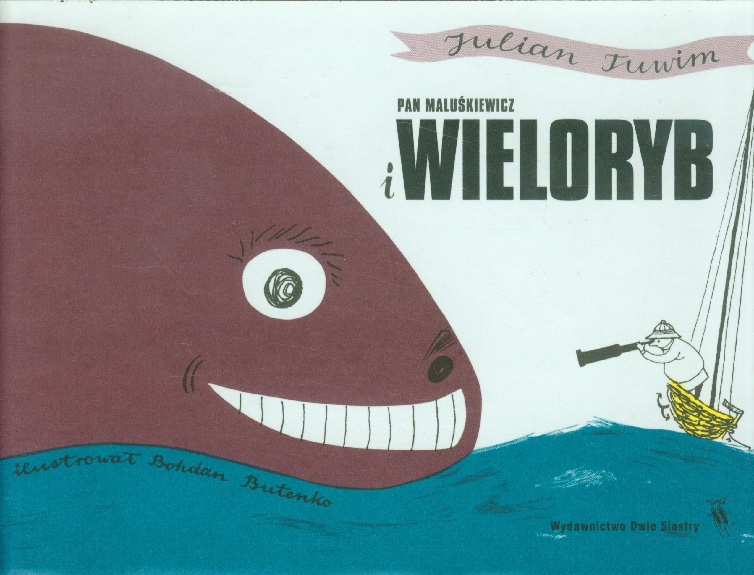 Pan Maluskiewicz i wieloryb by Bohdan Butenko Julian Tuwim | Goodreads