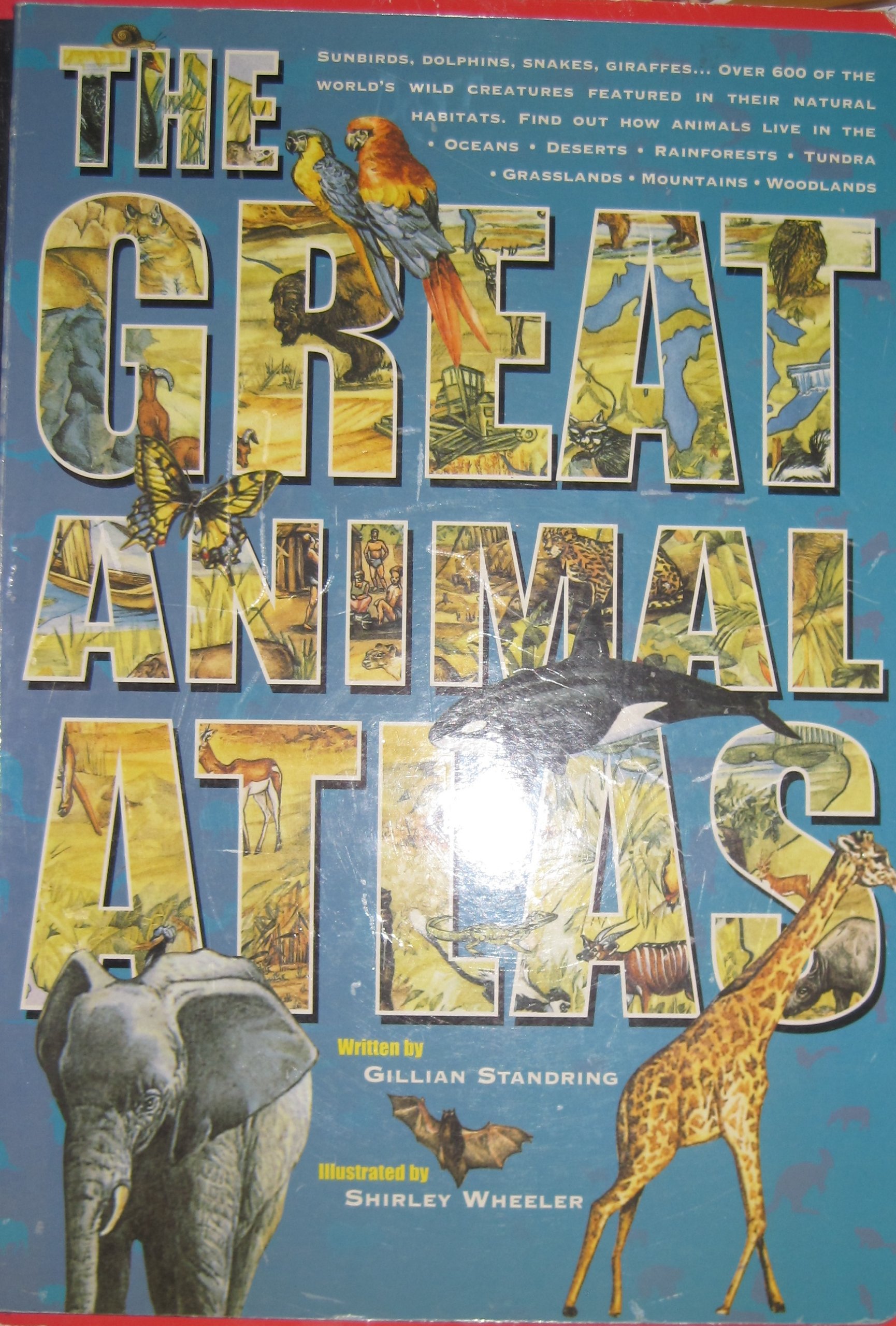 Great Animal Atlas by Gillian Standring | Goodreads
