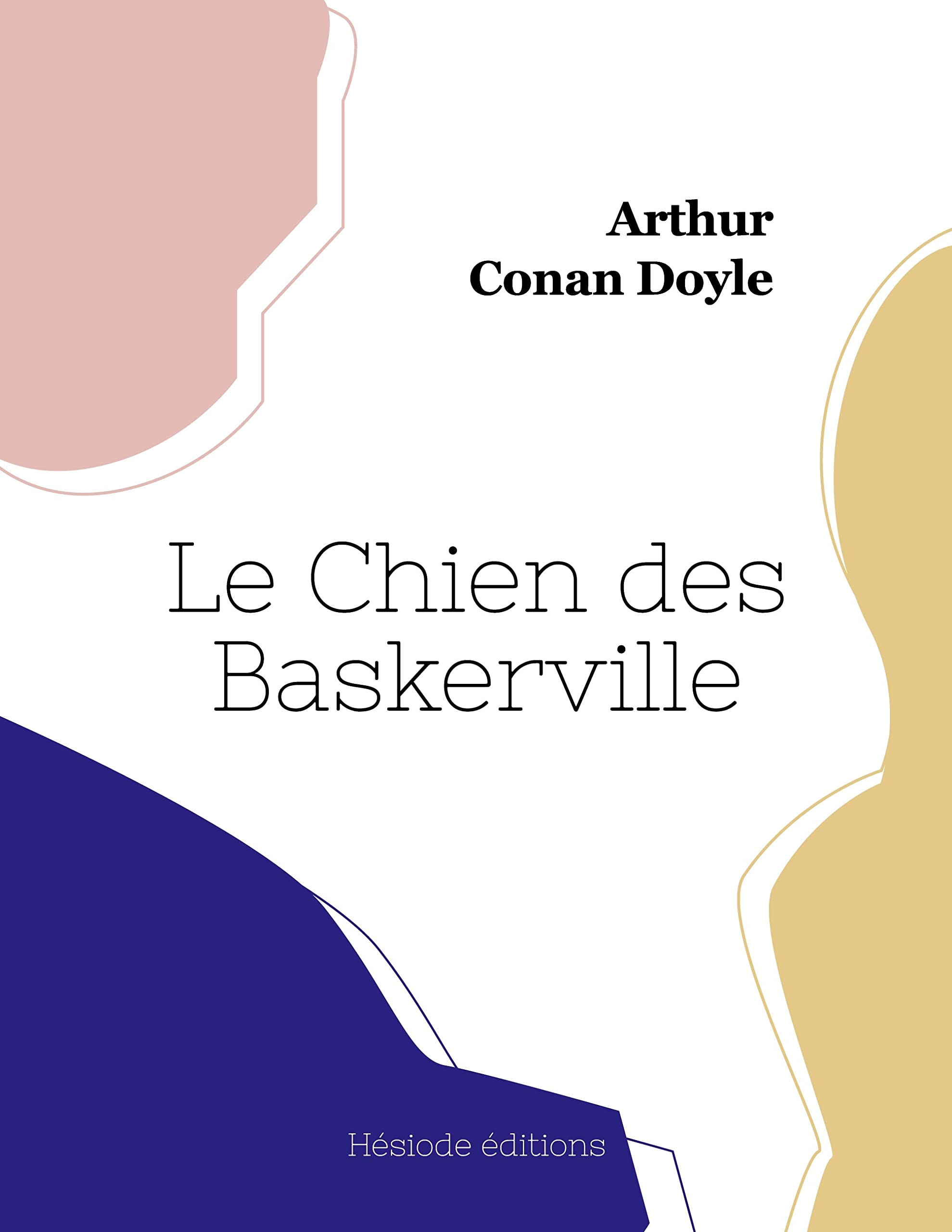 Le Chien des Baskerville (French Edition) by Arthur Conan Doyle | Goodreads