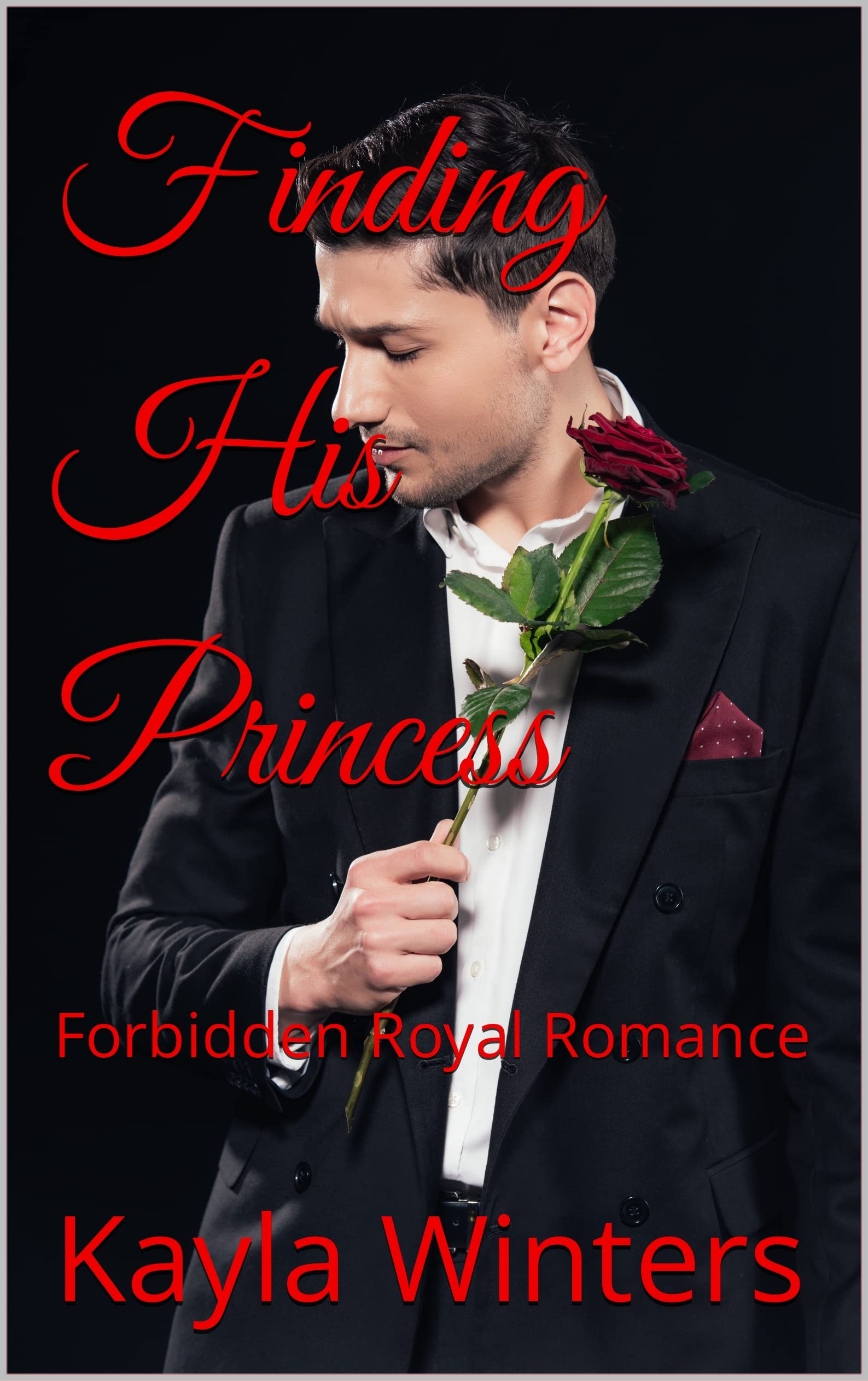Finding His Princess by Kayla Winters | Goodreads