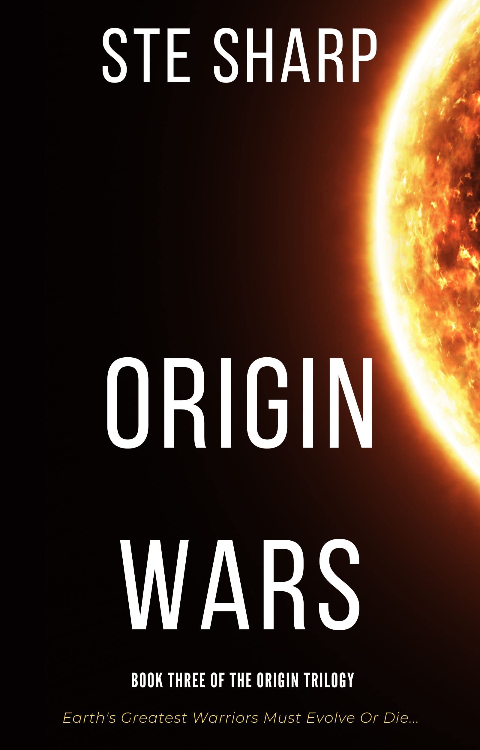 Origin Wars (Origin #3) by Ste Sharp | Goodreads