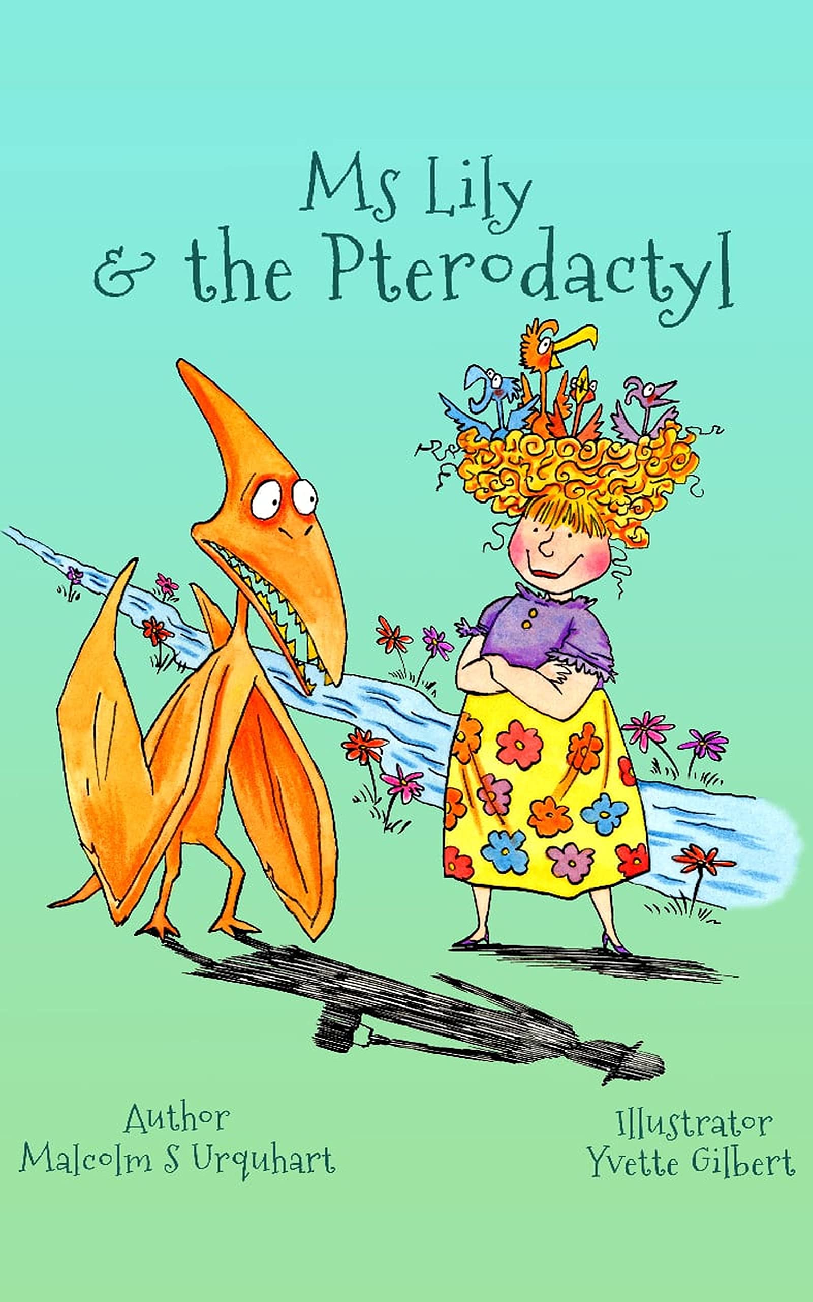 Ms Lily and the Pterodactyl by Malcolm S Urquhart | Goodreads
