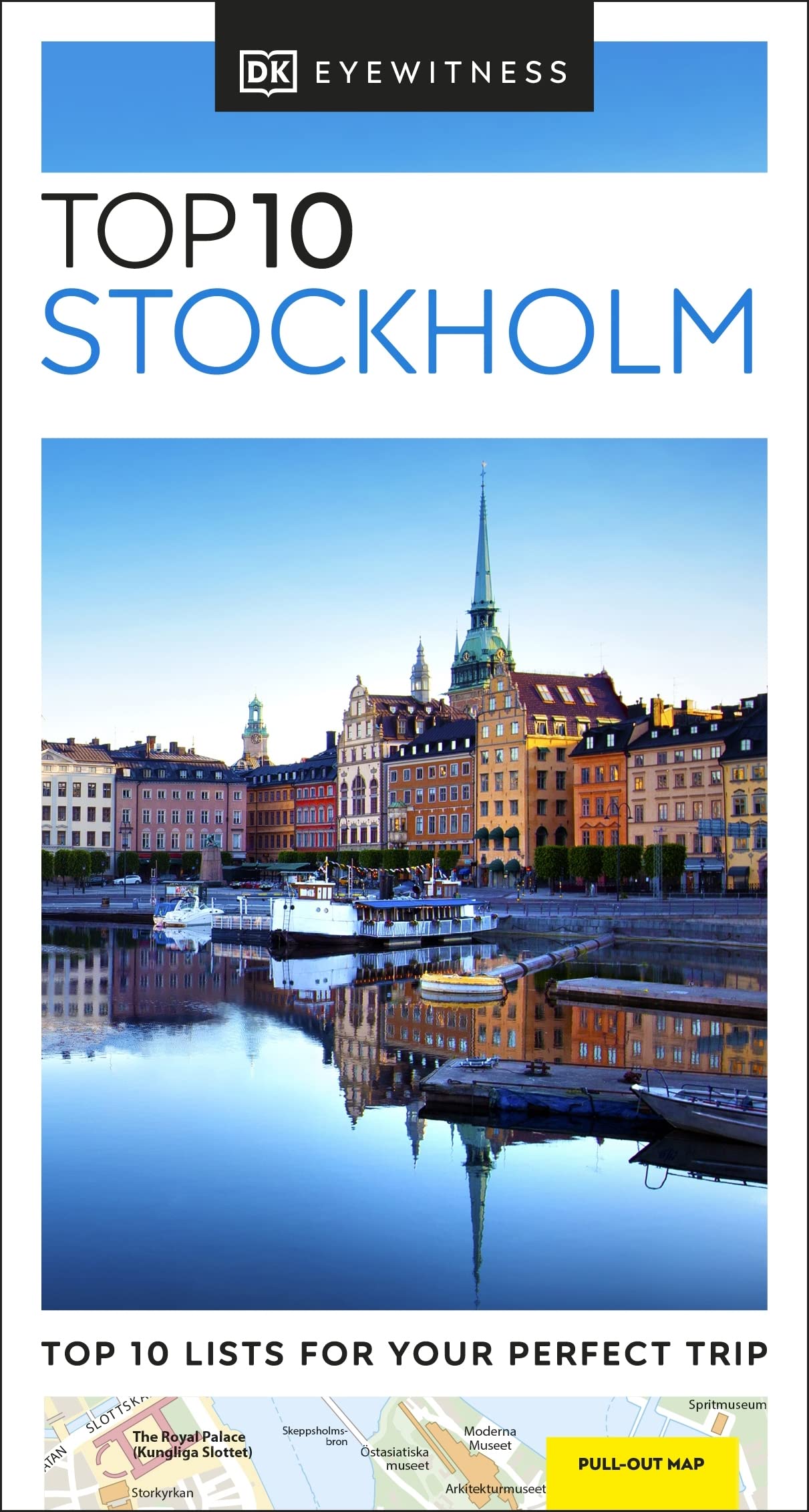 DK Top 10 Stockholm (Pocket Travel Guide) by DK Eyewitness Travel | Goodreads