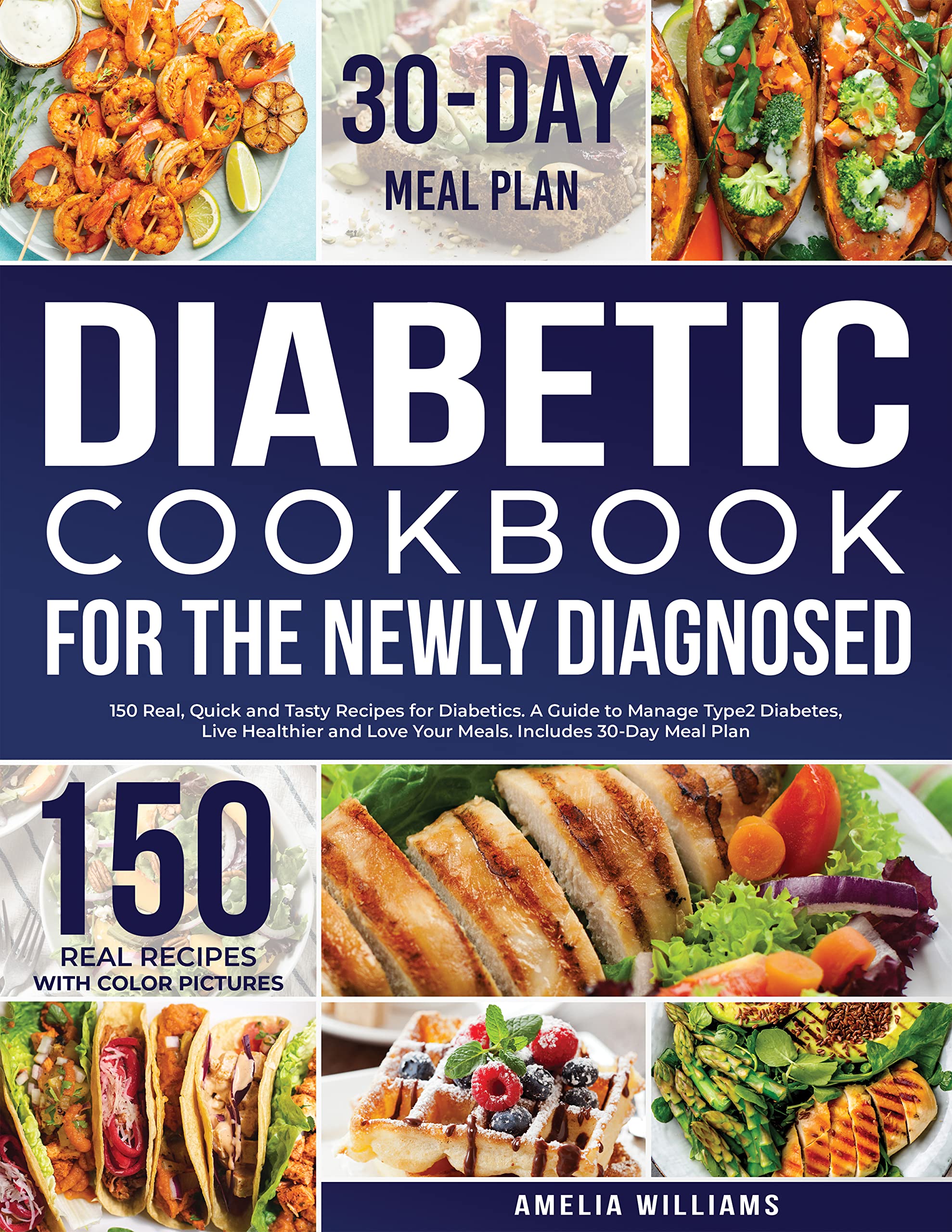 Diabetic Cookbook for the Newly Diagnosed: 1500-Day Easy & Tasty ...
