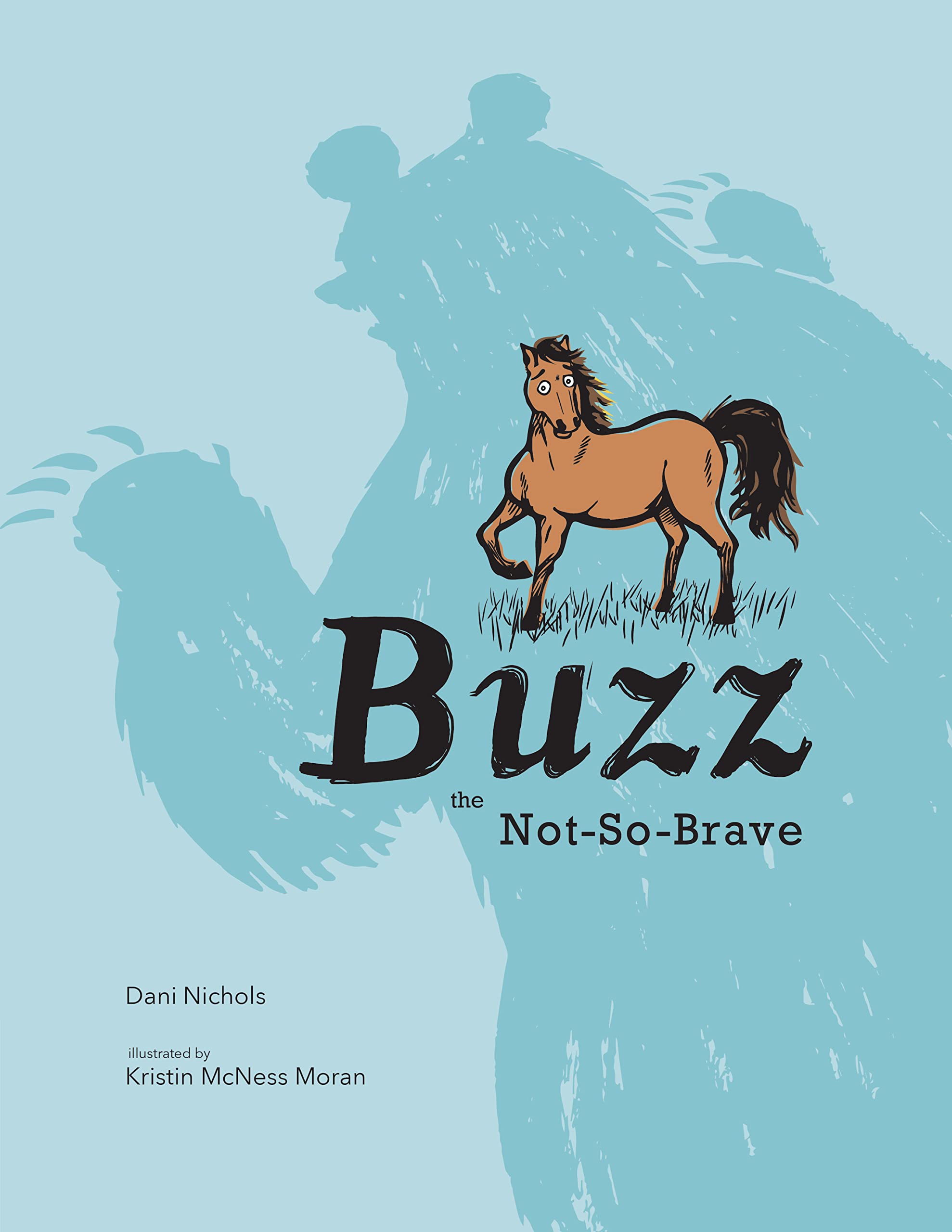 Buzz the Not-So-Brave by Dani Nichols | Goodreads
