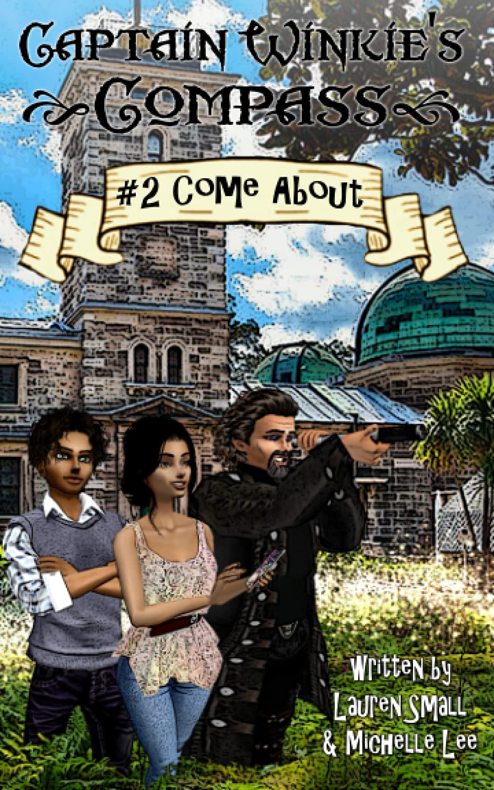 Captain Winkie's Compass: Come About by Lauren Small | Goodreads