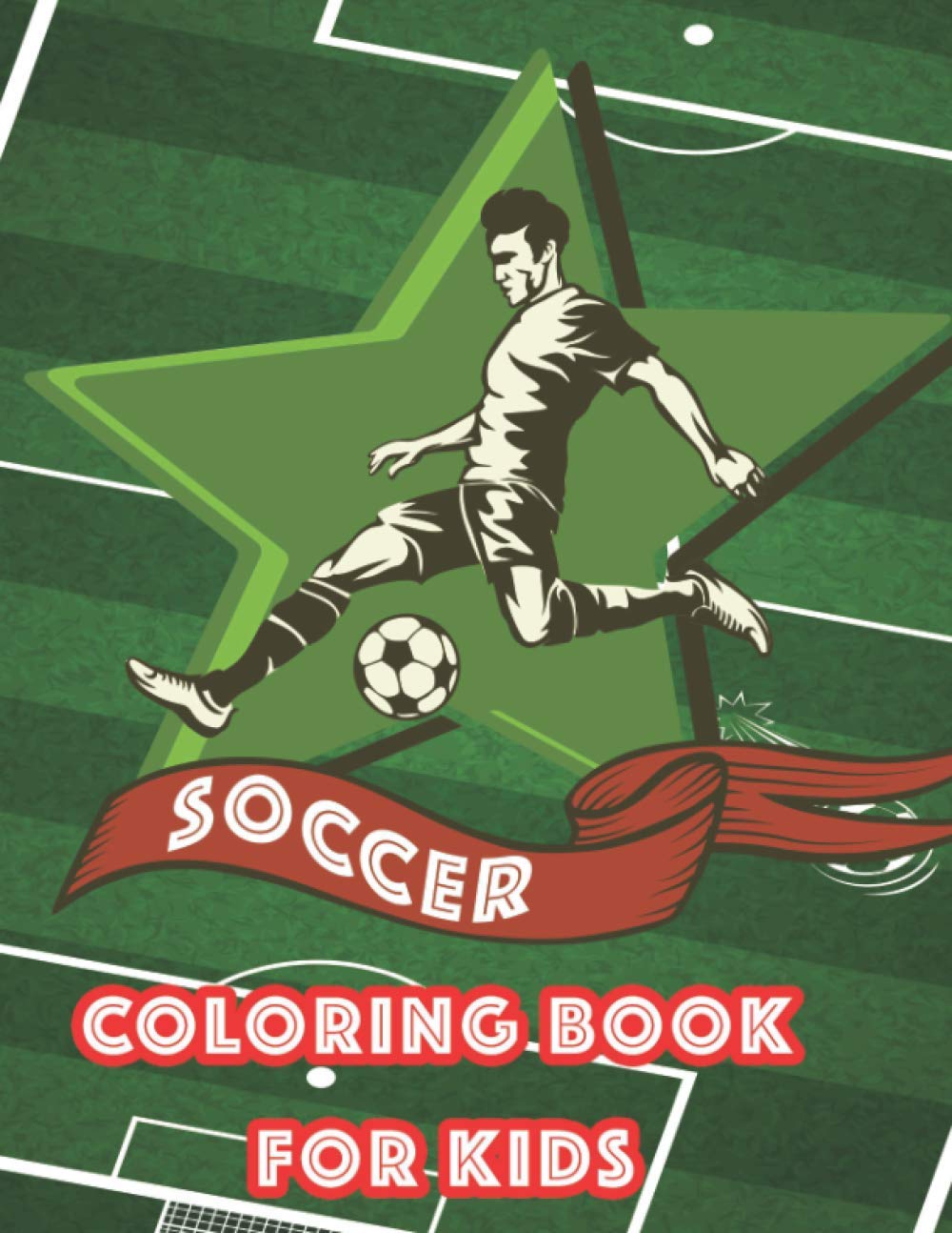 Soccer Coloring Books For Kids: Stars of World Soccer Coloring Book ...