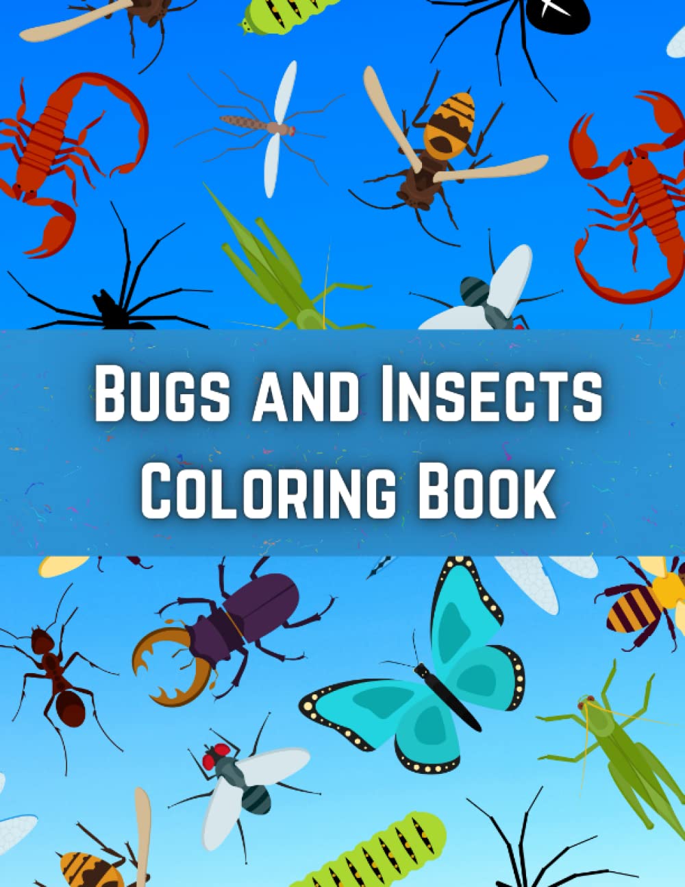 Bugs and Insects: Mandala Coloring Book For All Ages by Stephanie ...