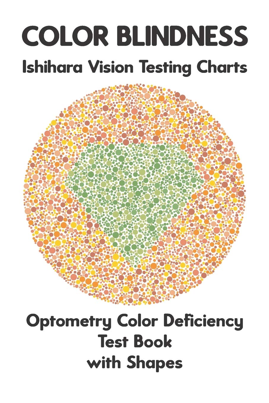 Color Blindness Ishihara Vision Testing Charts Optometry Color 